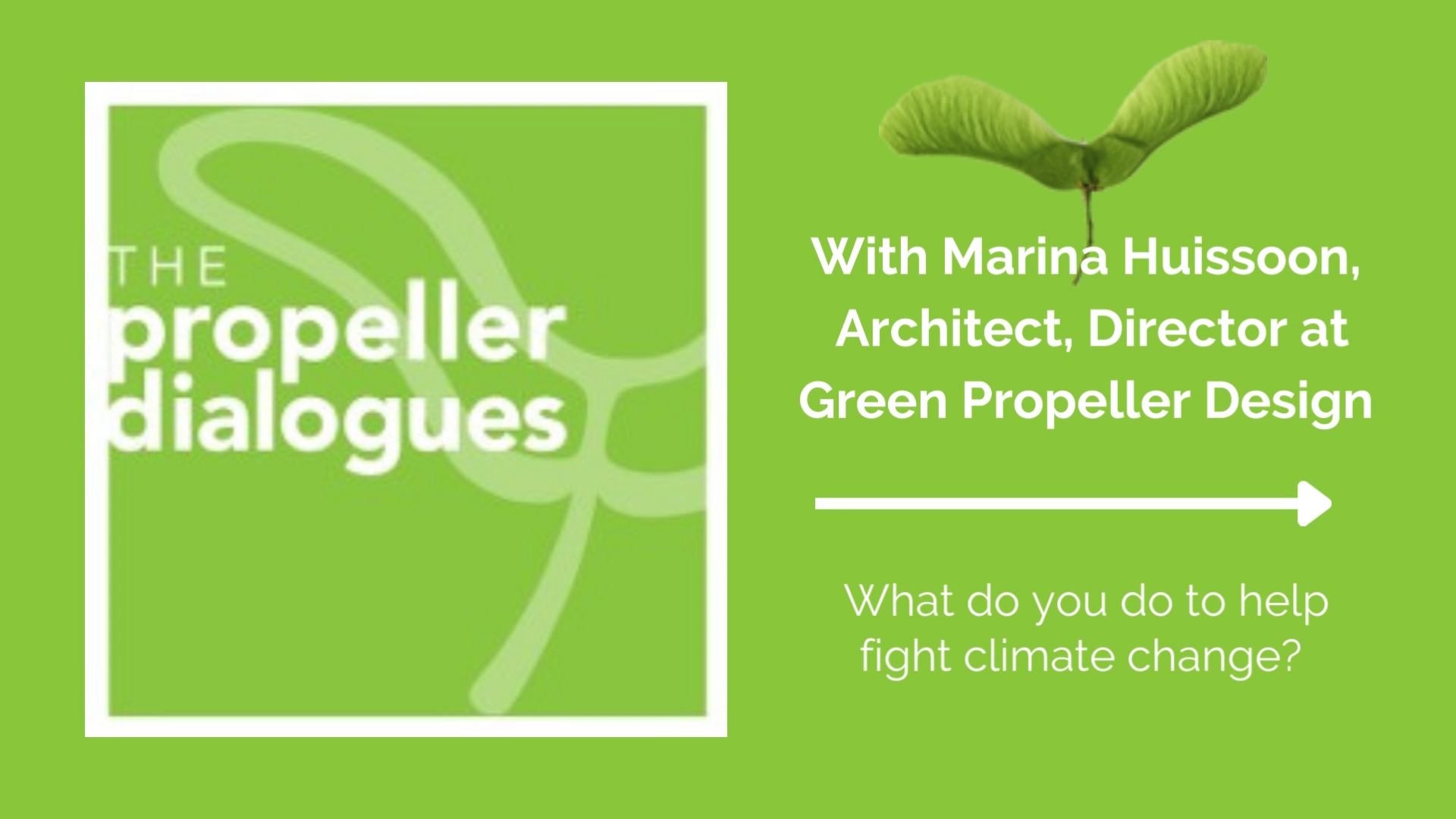 What do you do to help fight climate change? - Green Propeller Design
